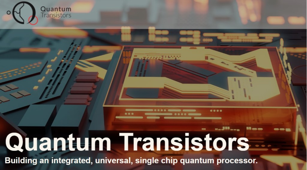 Quantum Transistors gets $19M award to enable quantum computing on a ...