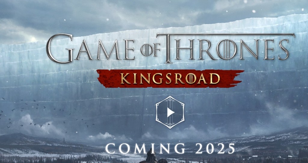 Netmarble and Warner Bros. unveil Game of Thrones: Kingsroad mobile ...